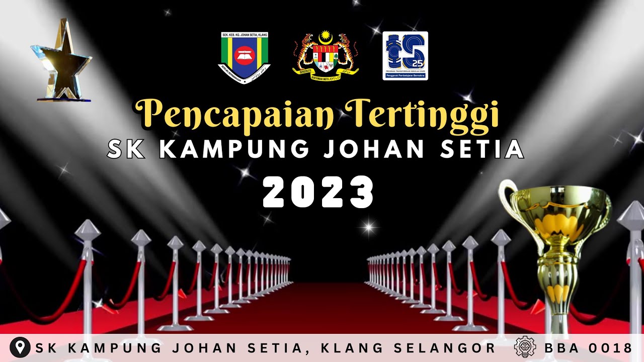 PENCAPAIAN TERTINGGI SK KAMPUNG JOHAN SETIA TAHUN 2023 - YouTube