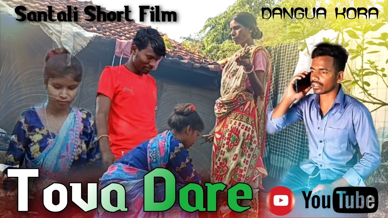 TOVA DARE || New SANTALI SHORT FILM 2021 Full Video || Surubali & Suraj ...