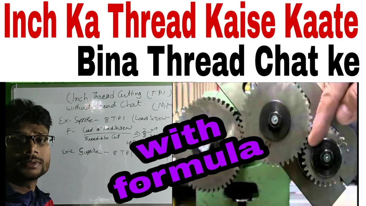 Inch Thread Cutting Formula Without Thread Chat Thread Cutting Calculation Lathe Machine Inch Thread Cutting Formula Without Thread Chat Thread Cutting Calculation Lathe Machine