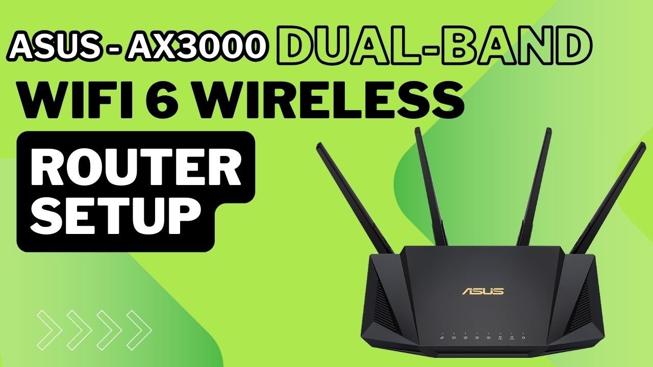 ASUS AX3000 Dual Band WiFi 6 Wireless Router Setup - YouTube