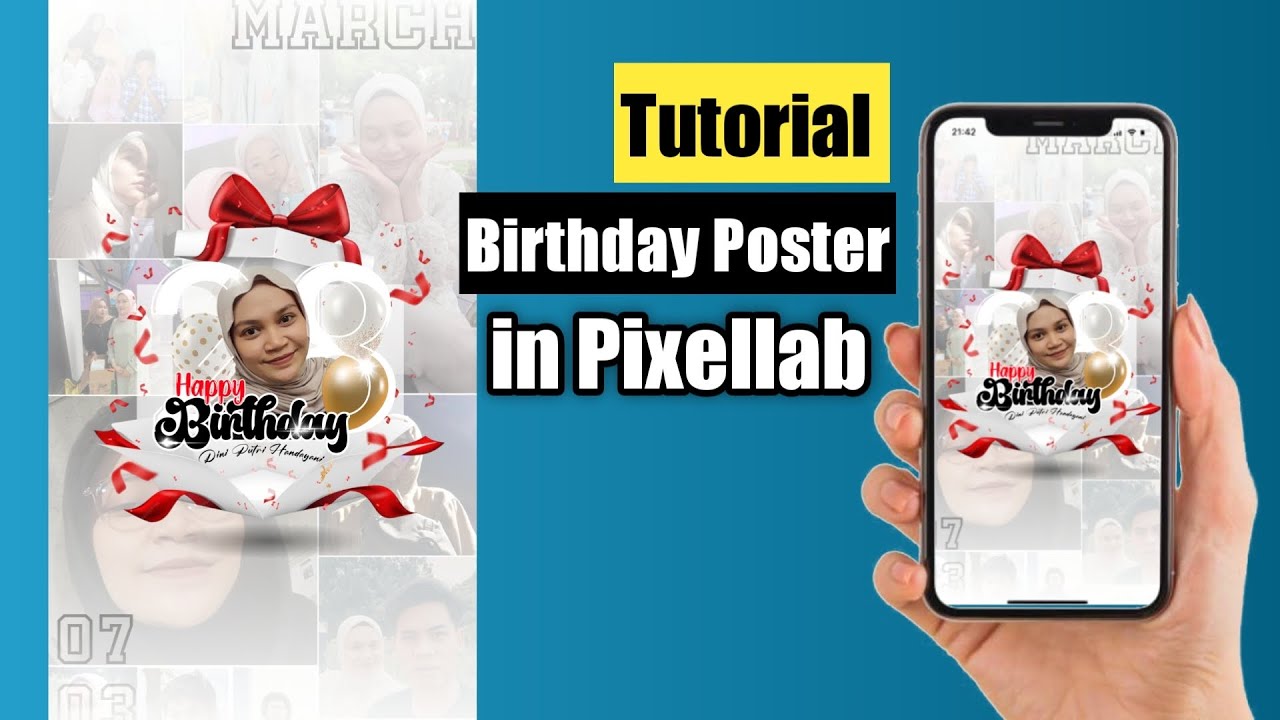 Cara Buat Poster HBD | Design Birthday Poster | Pixellab Tutorials ...