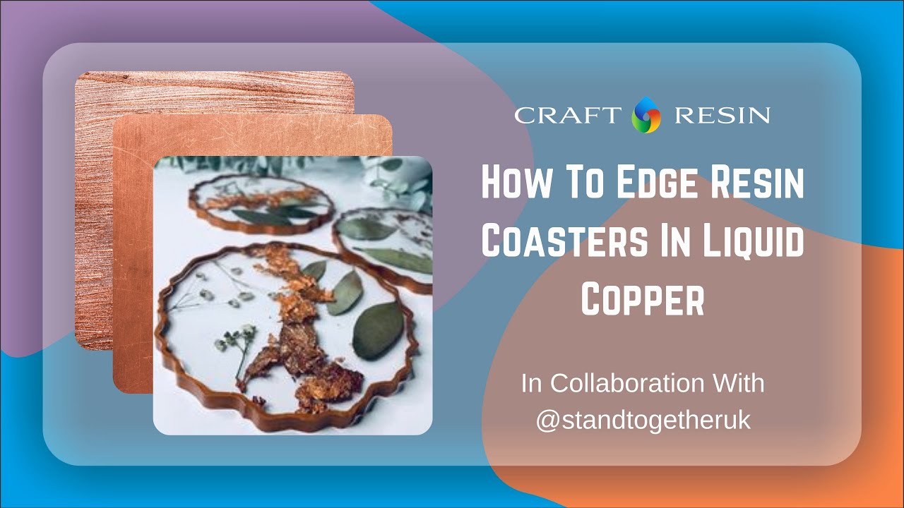 Edging Resin Coasters With Liquid Copper - YouTube