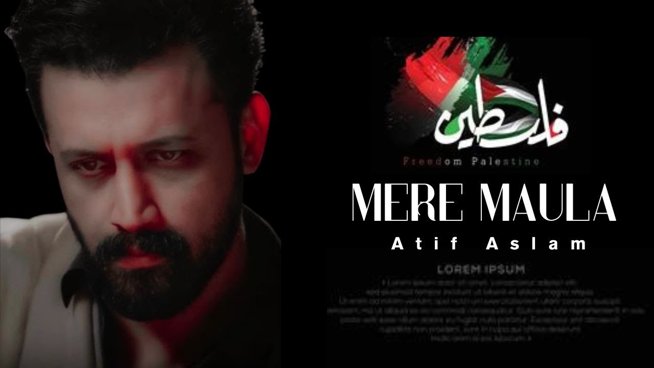 Mere Maula | Dua For Palestine | Atif Aslam | Ai Vocals - YouTube