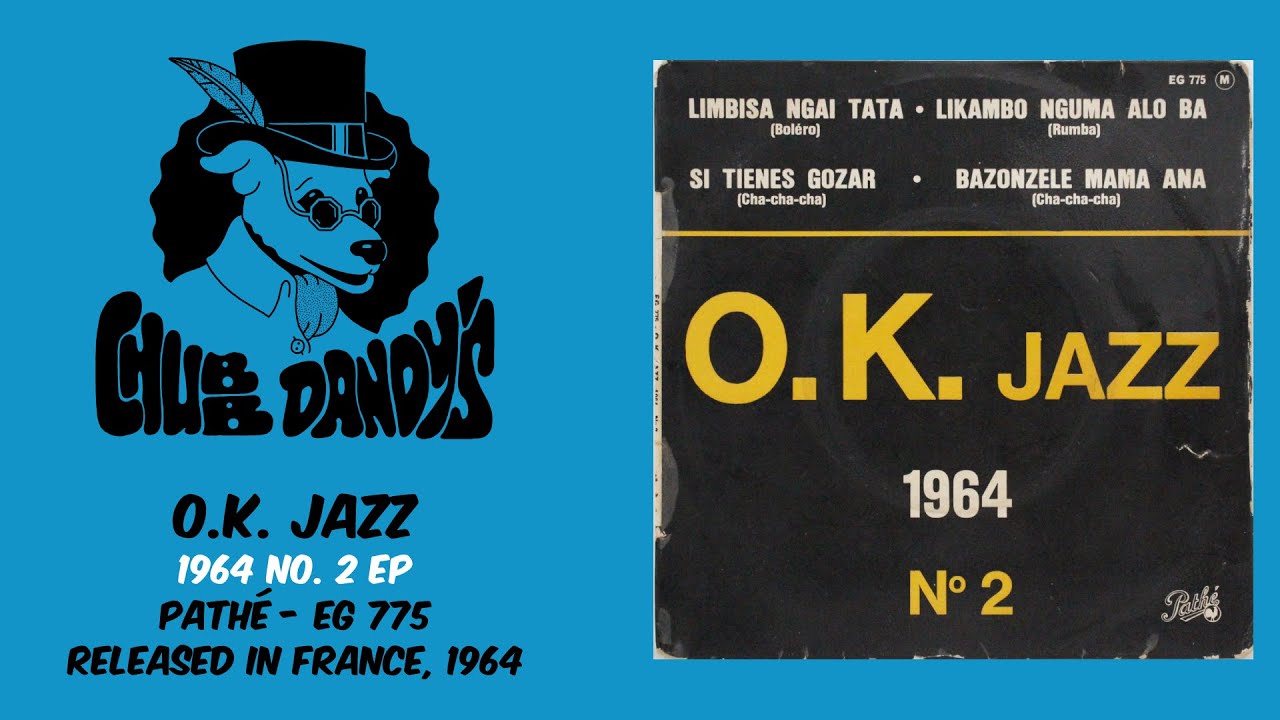 Ok Jazz - 1964 No. 2 (Full EP | Congolese Rumba) - YouTube