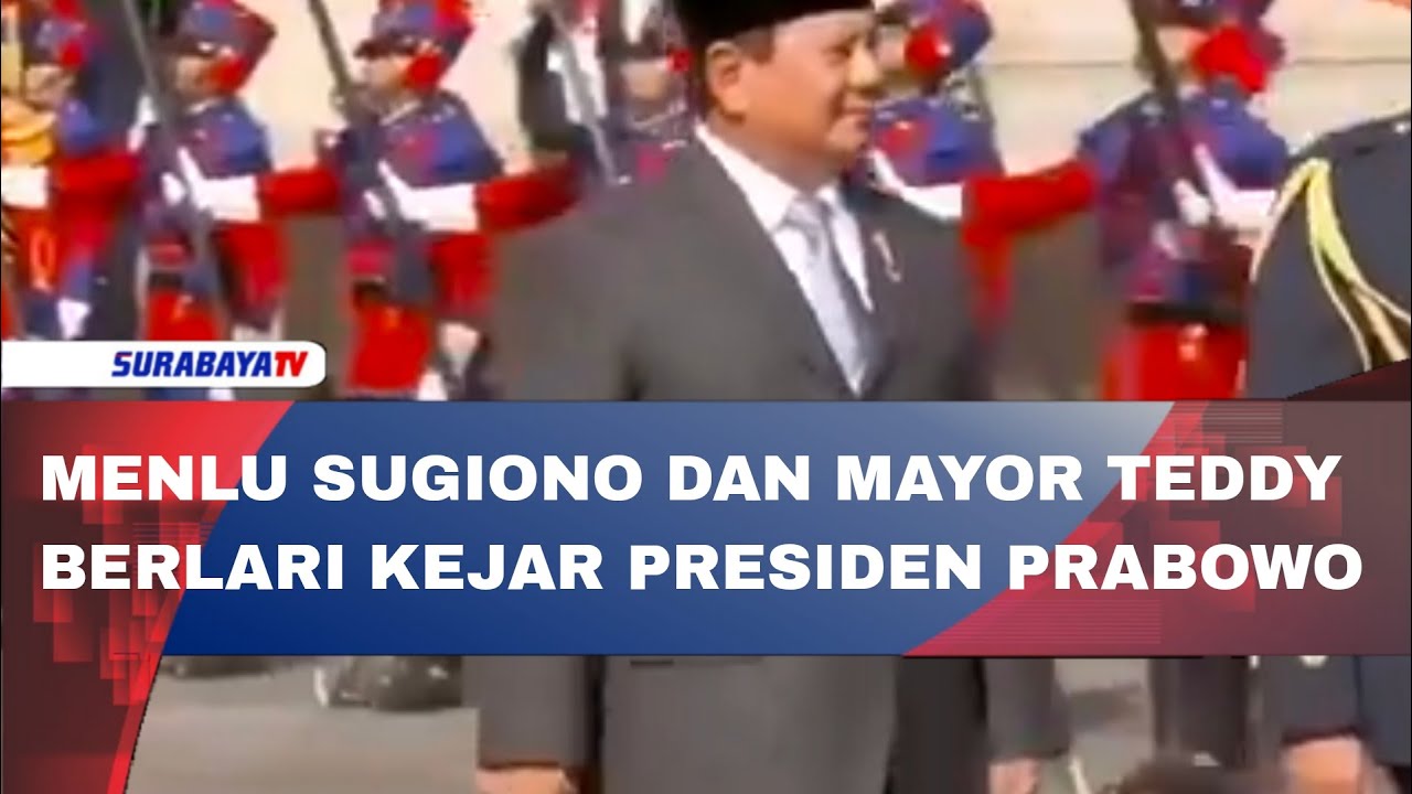 MENLU SUGIONO DAN MAYOR TEDDY BERLARI KEJAR PRESIDEN PRABOWO - YouTube