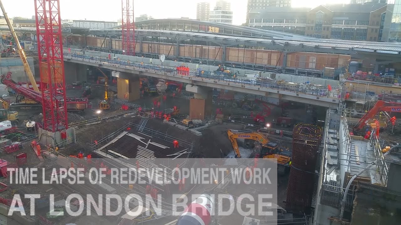 Time lapse of redevelopment work at London bridge station 11/11/16 ...