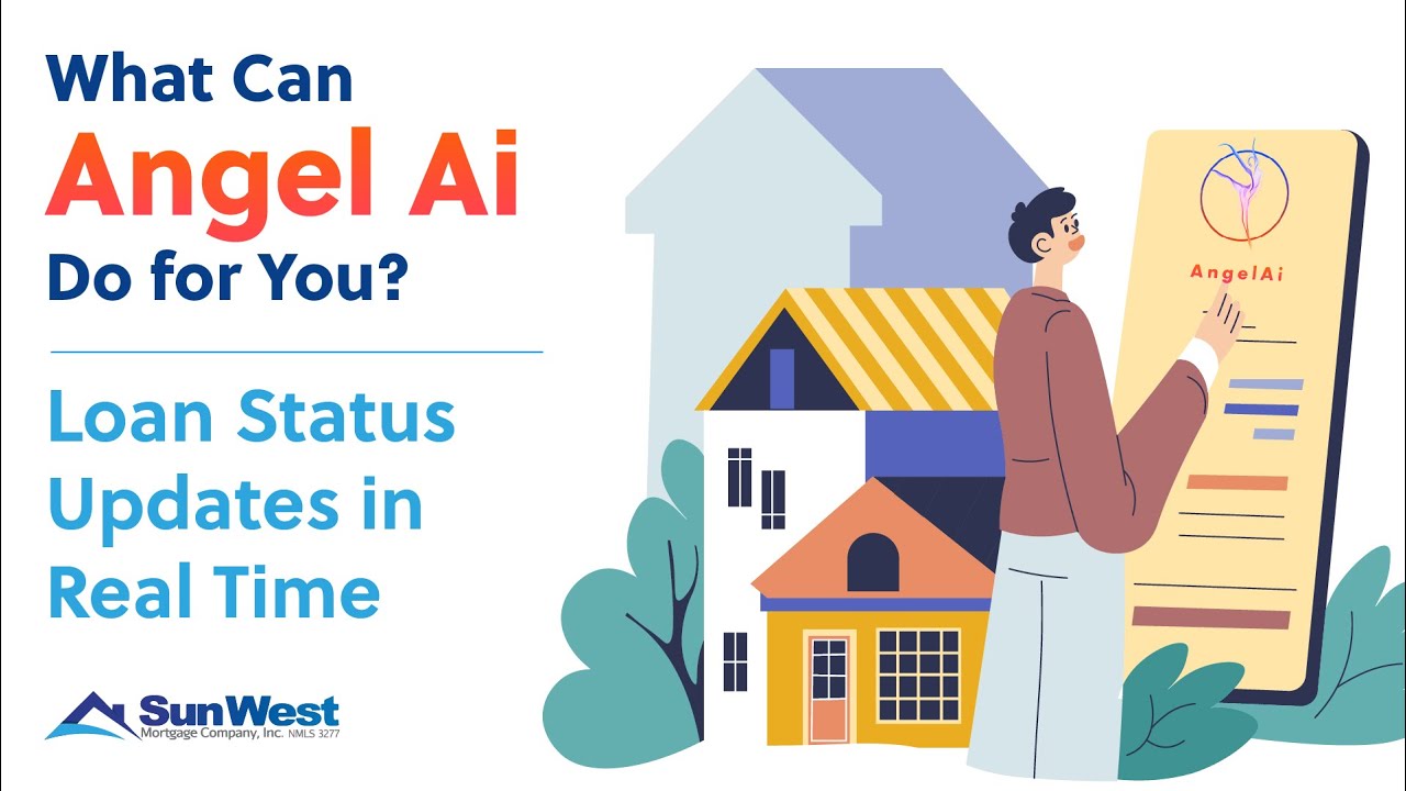 What Can Angel Ai Do for You? Loan Status Updates in Real Time. - YouTube