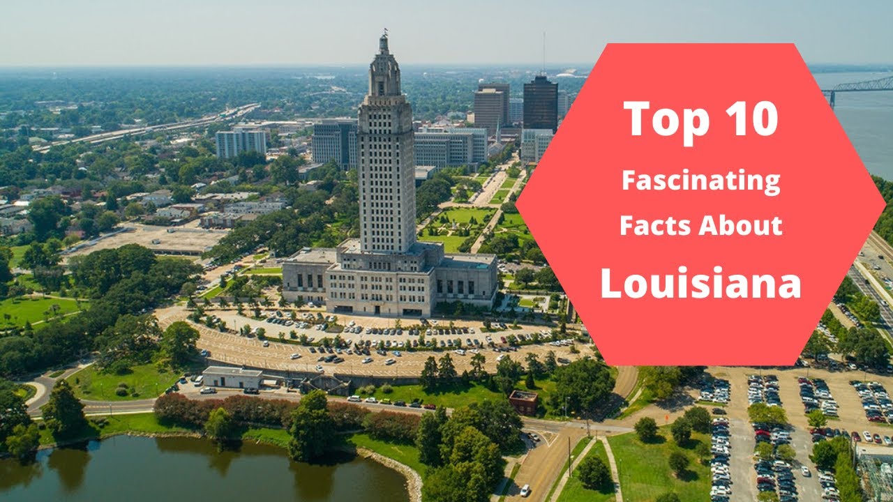 Top 10 Fascinating Facts About Louisiana | Sky world - YouTube