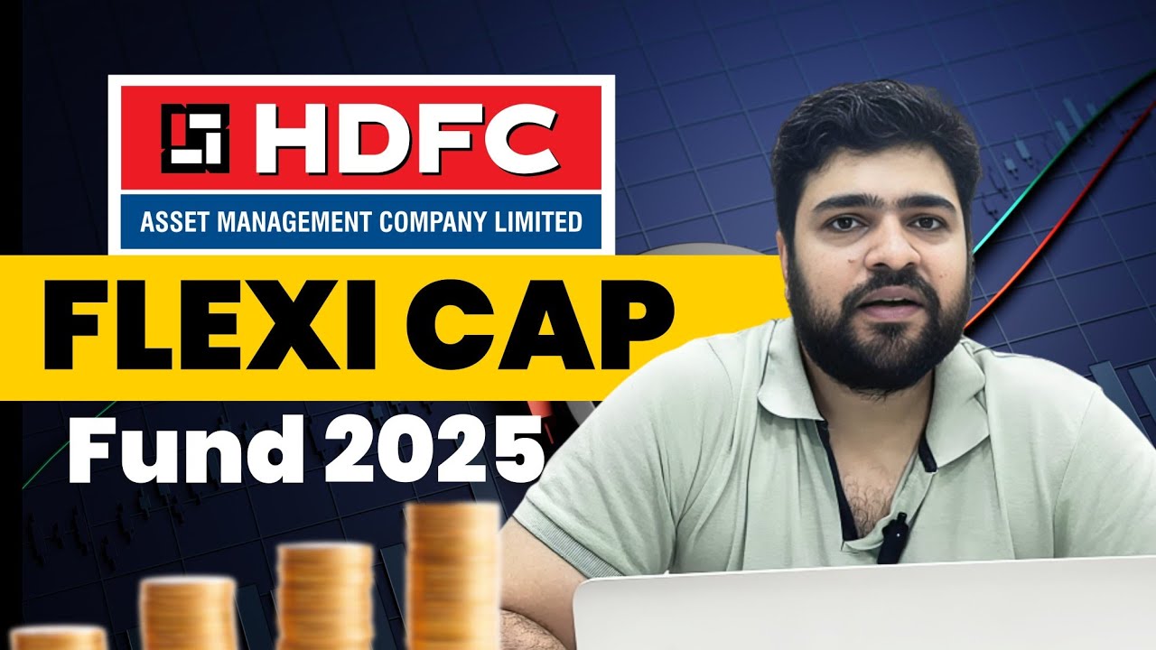 HDFC Flexi cap fund 2025 | Best Flexi Cap Fund 2025 - YouTube
