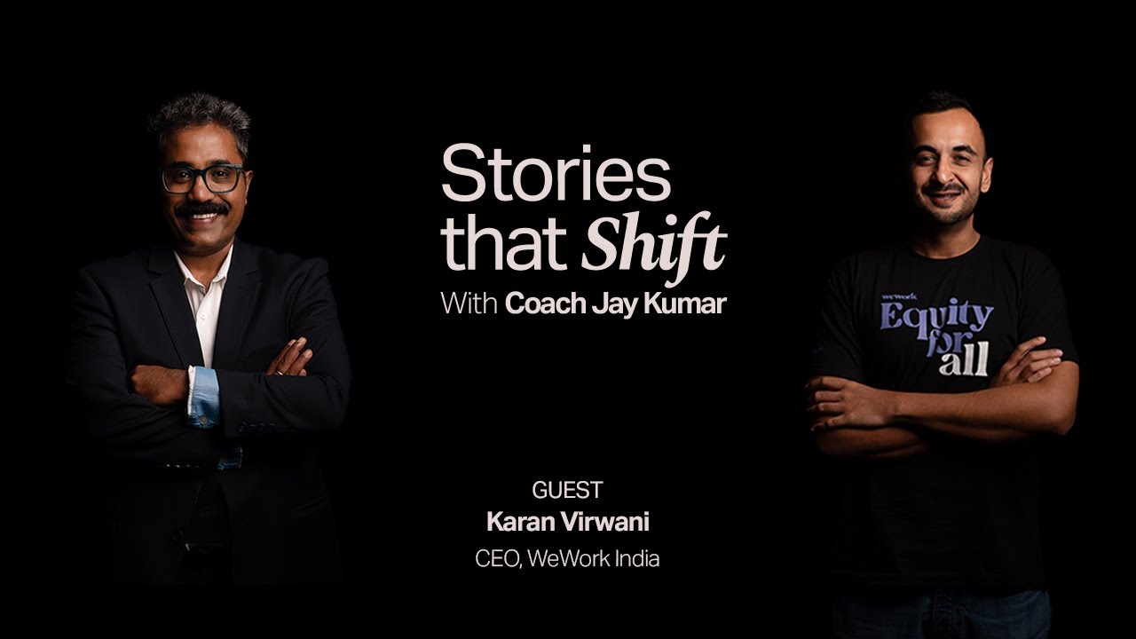 Inside the Mind of Karan Virwani: Leadership, WeWork, and Success | Stories that Shift - YouTube