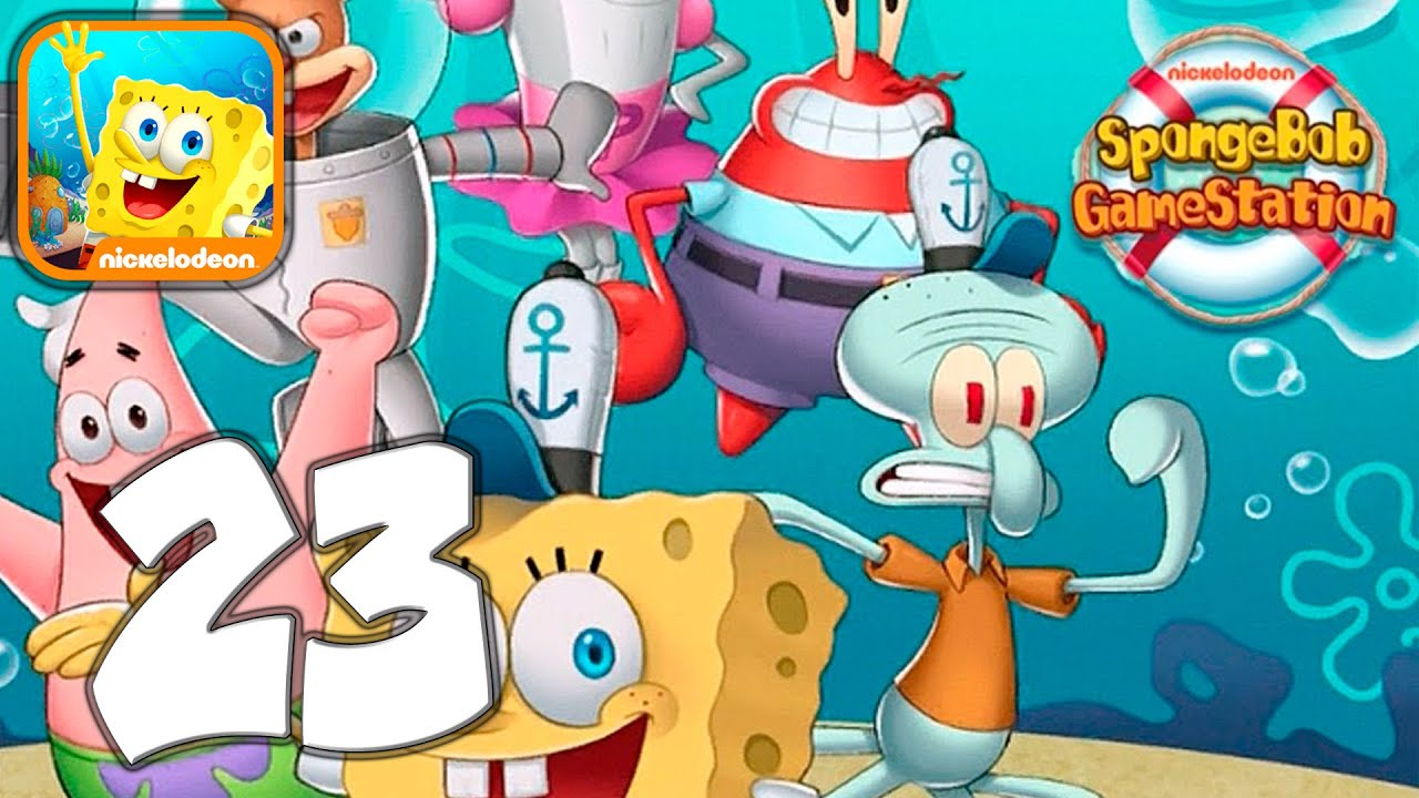 SpongeBob Game Station - Mobile Gameplay Walkthrough Part 23 (iOS ...