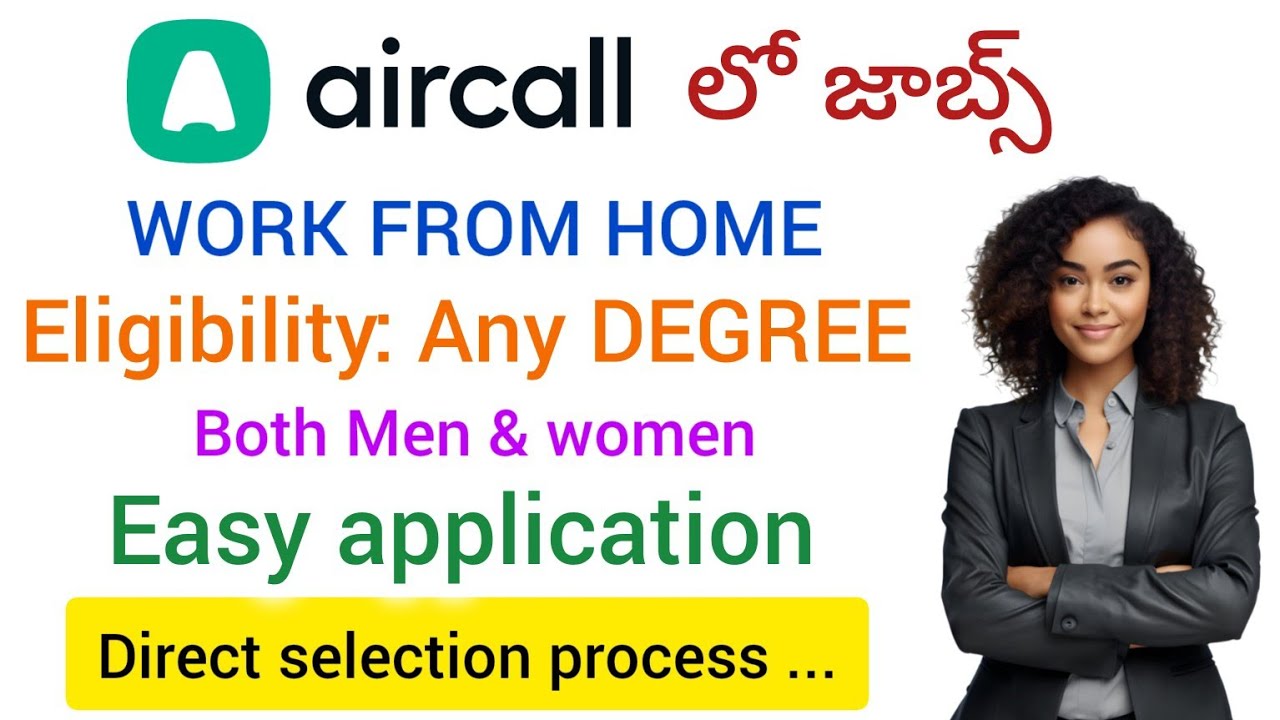 Work from Home . Eligibility: Any degree. Online Application process ...