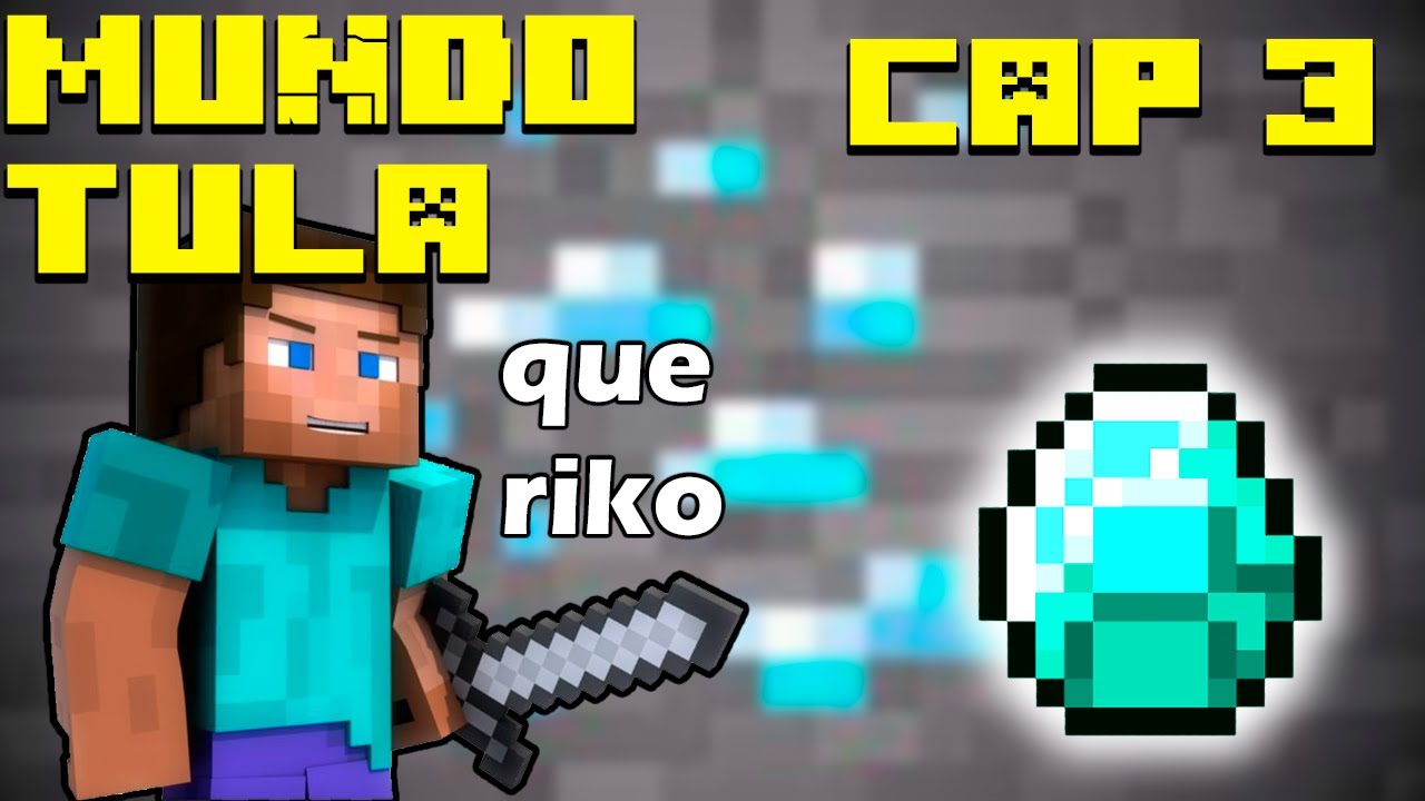 mundo tula | minecraft | encontré un diamante¡¡¡ 👀😎😎 - YouTube