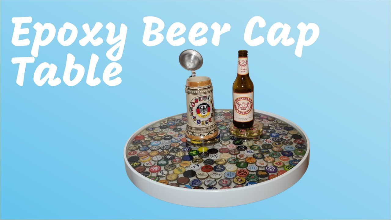 Epoxy Beer Cap Table - YouTube
