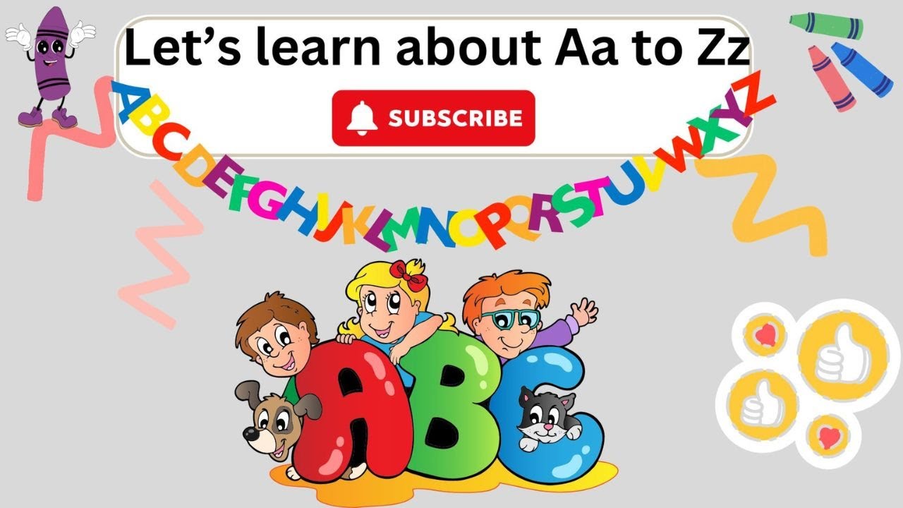 Let's learn about Aa to Zz | Alphabets | - YouTube