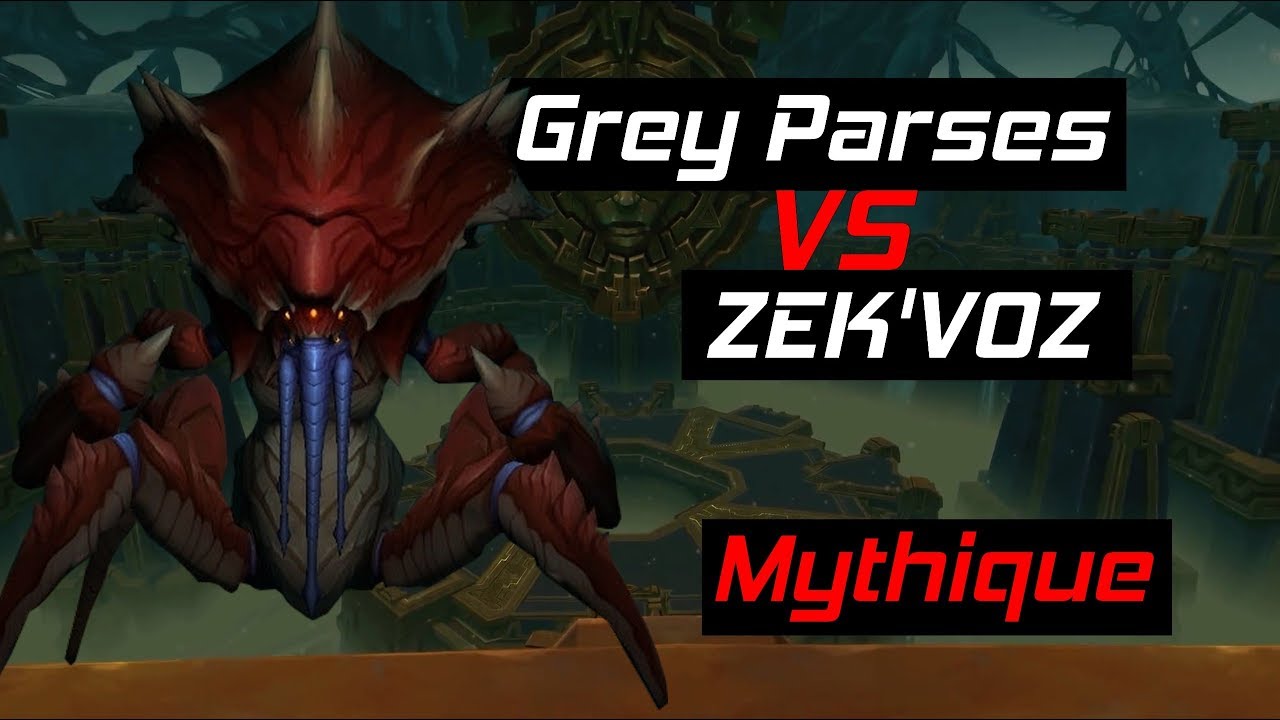 ZEK'VOZ Mythique - RAID ULDIR BFA - GUILDE GREY PARSES ! - YouTube