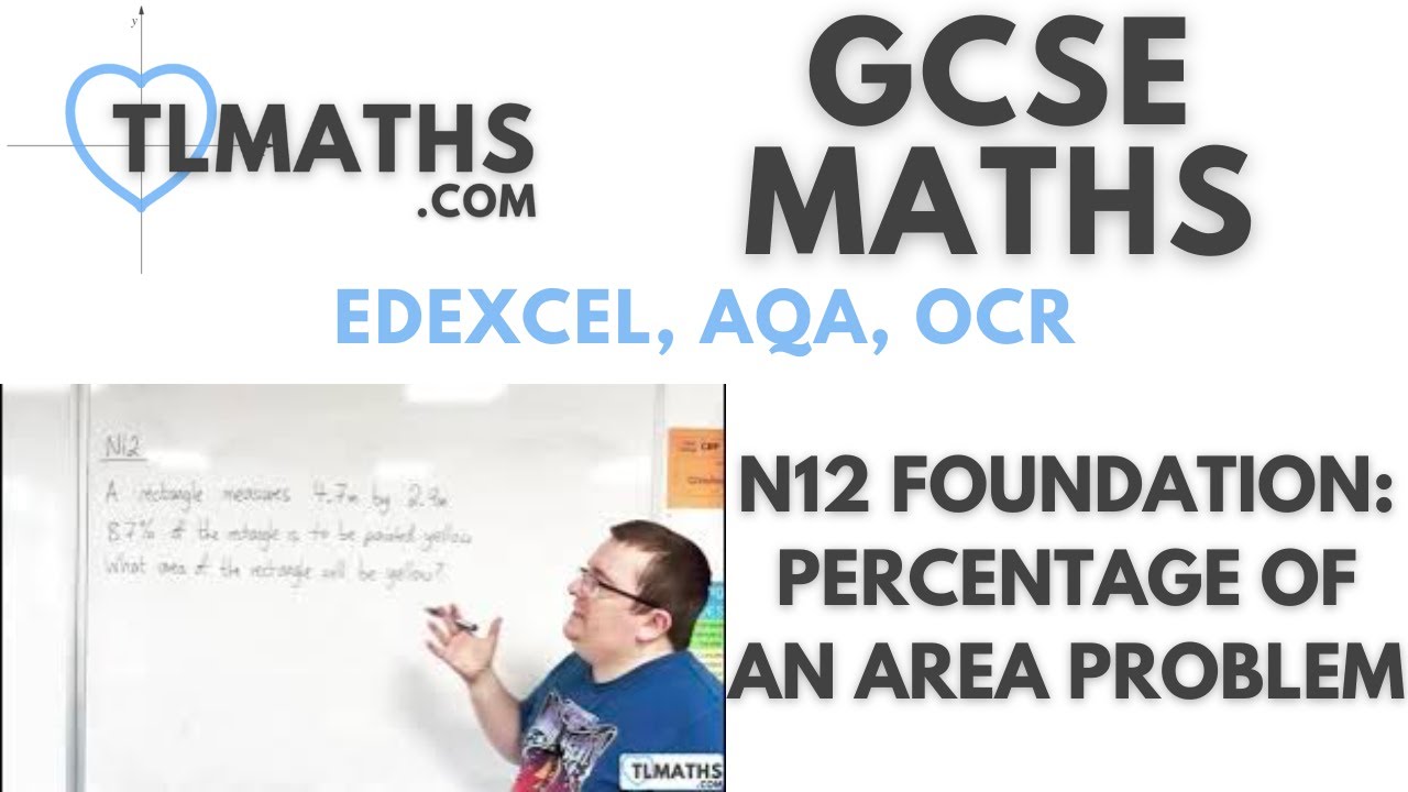 GCSE Maths: N12-10 [Percentage of an Area Problem] - YouTube