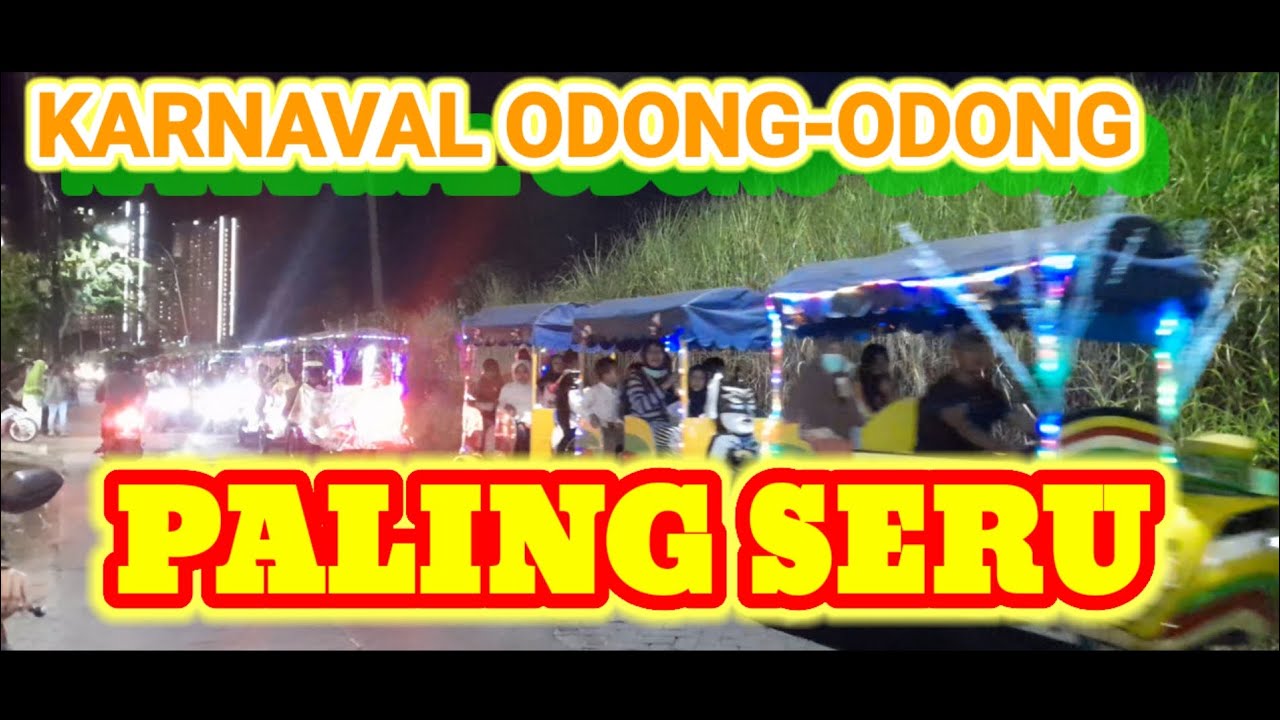 KARNAVAL ODONG-ODONG - YouTube