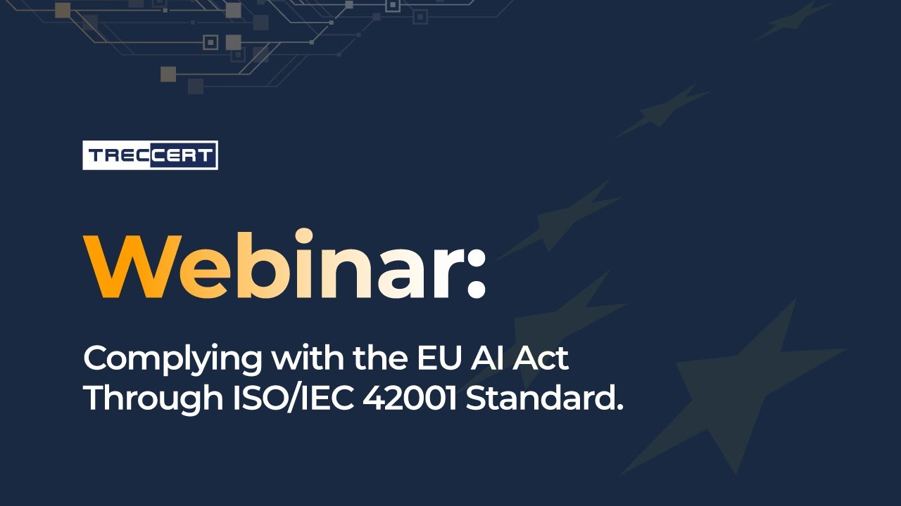 Complying with the EU AI Act Through ISO IEC 42001 Standard - YouTube