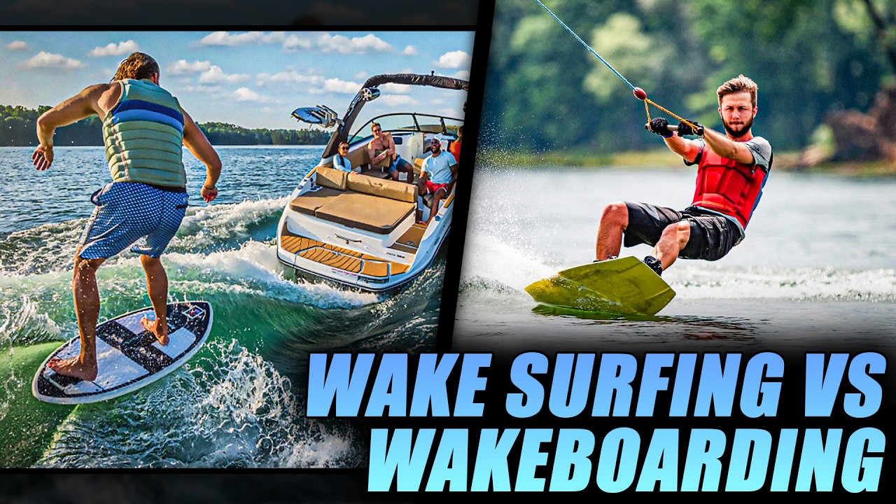 Wake Surfing vs Wakeboarding: The Ultimate Comparison - YouTube