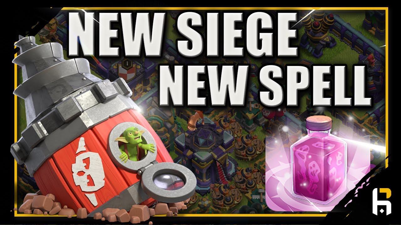 New Siege Machine and Spell! Town Hall 15, Sneak Peek #4 - YouTube