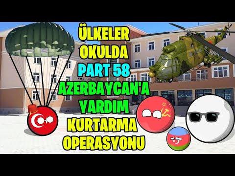 Ülkeler Okulda part 58: 🇦🇿 Azerbaycan'ı Kurtarma Operasyonu (Countryballs Türkçe Animasyon)