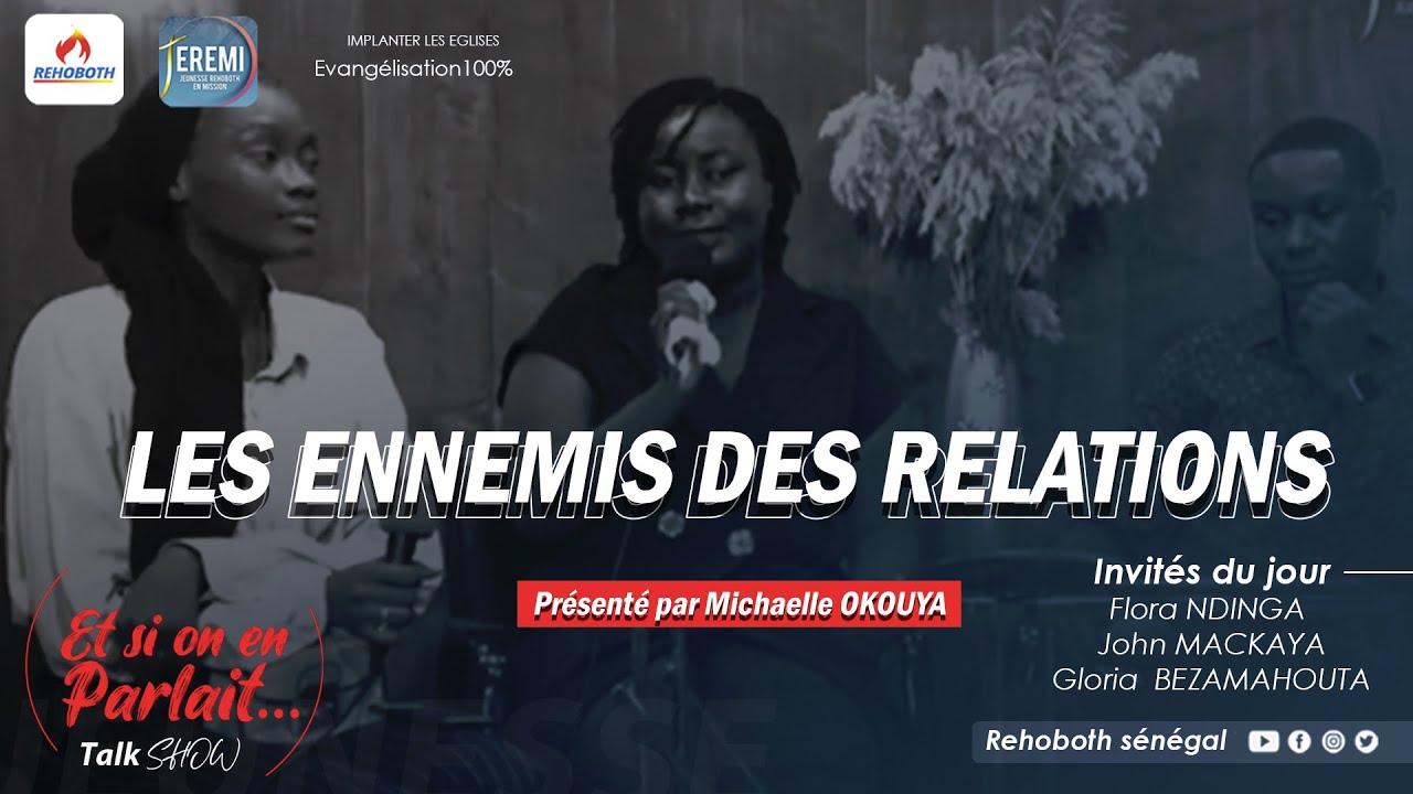 LES ENNEMIS DES RELATIONS - YouTube
