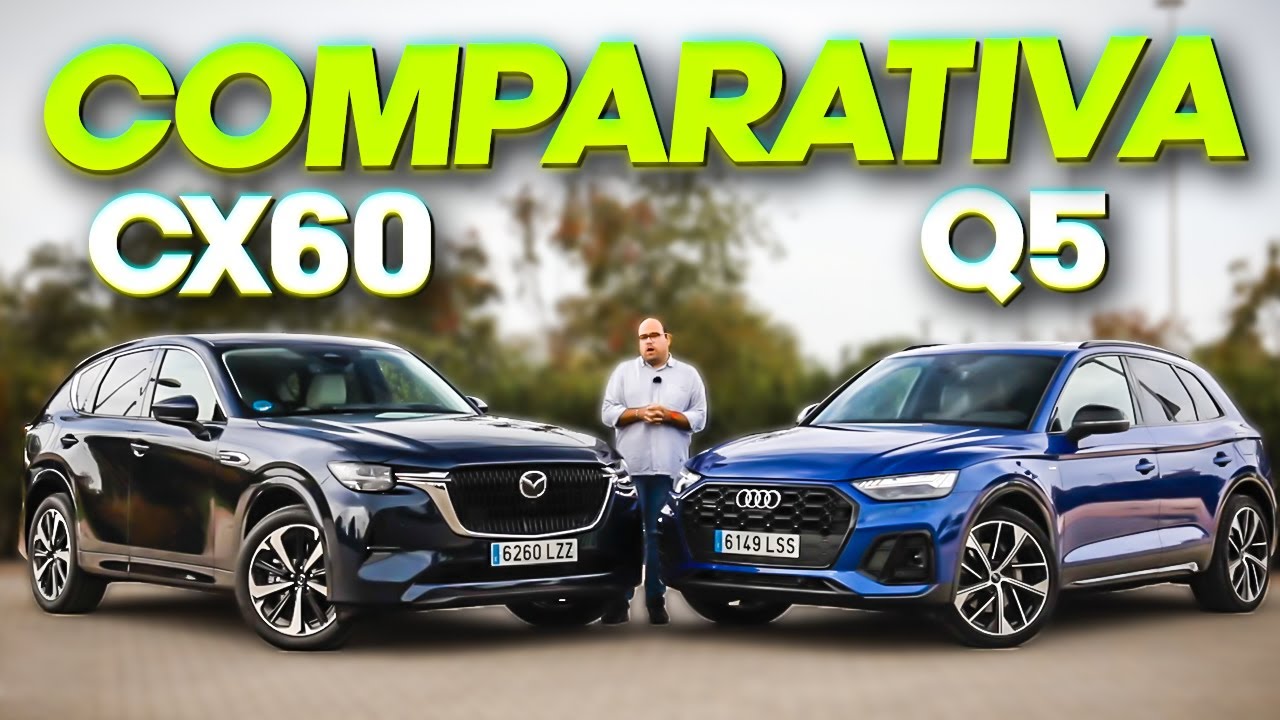¡ENFRENTADOS! MAZDA CX60 VS AUDI Q5 | Comparativa - YouTube