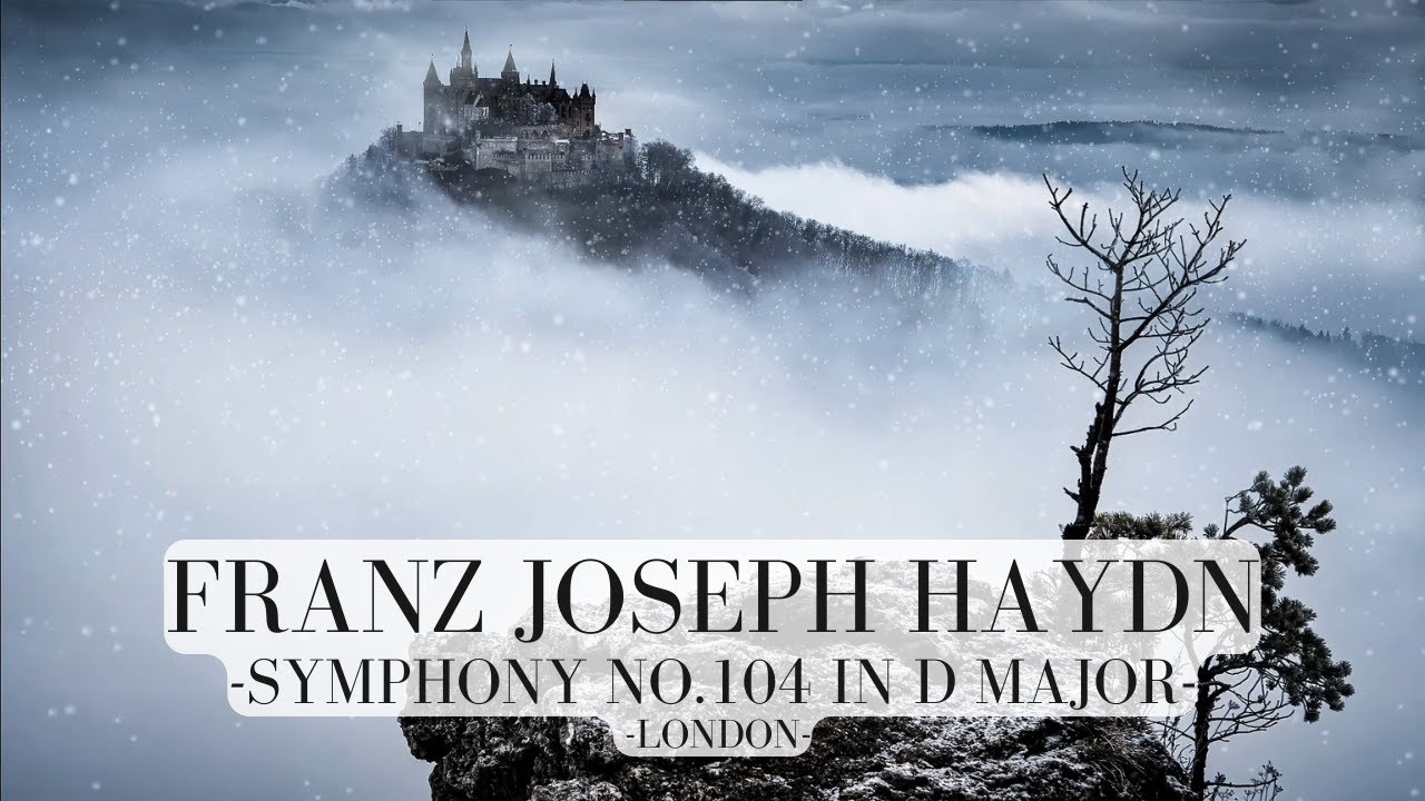 Franz Joseph Haydn - Symphony No.104 in D Major, 'London' - YouTube