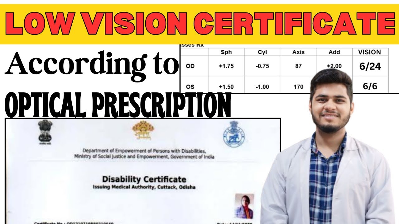 Low vison certificate according to optical Prescription | विकलांगता ...