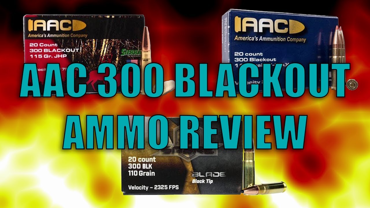 300 Blackout AAC Ammo Accuracy Testing/Review - YouTube
