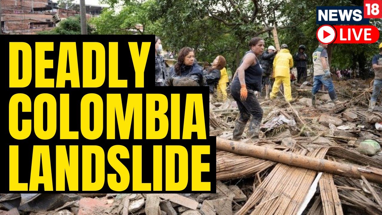 Landslide In Colombia Today Live News | Bogota Landslide News Live ...