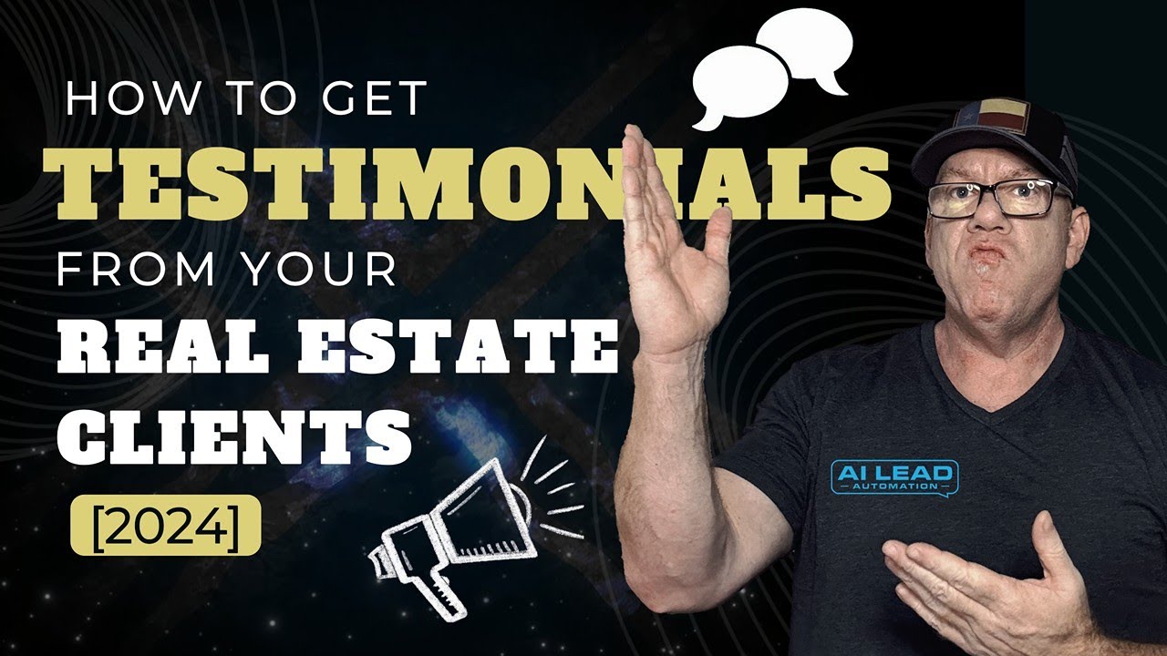 How To Get Testimonials From Your Real Estate Clients [2024] - YouTube
