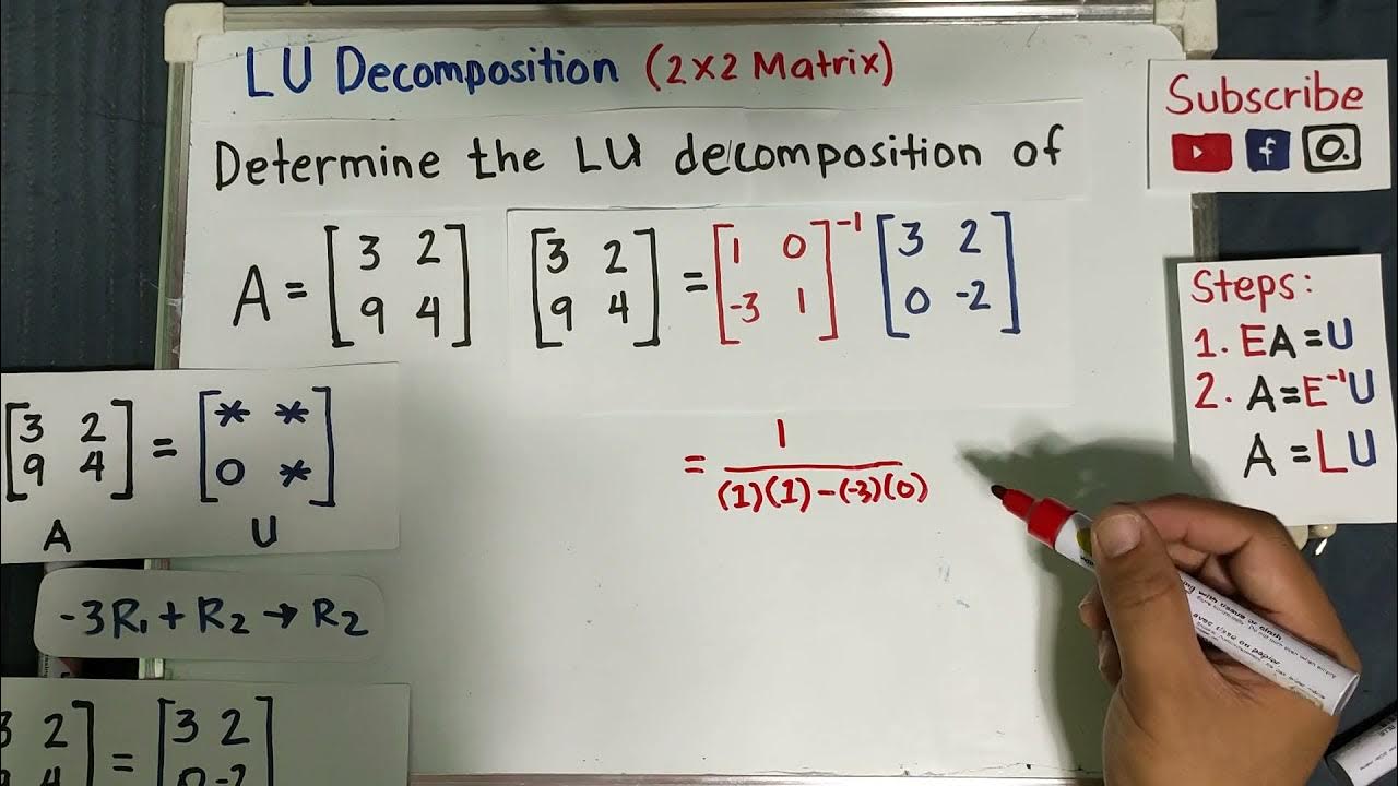 LU Decomposition 2X2 Matrix 1 - YouTube