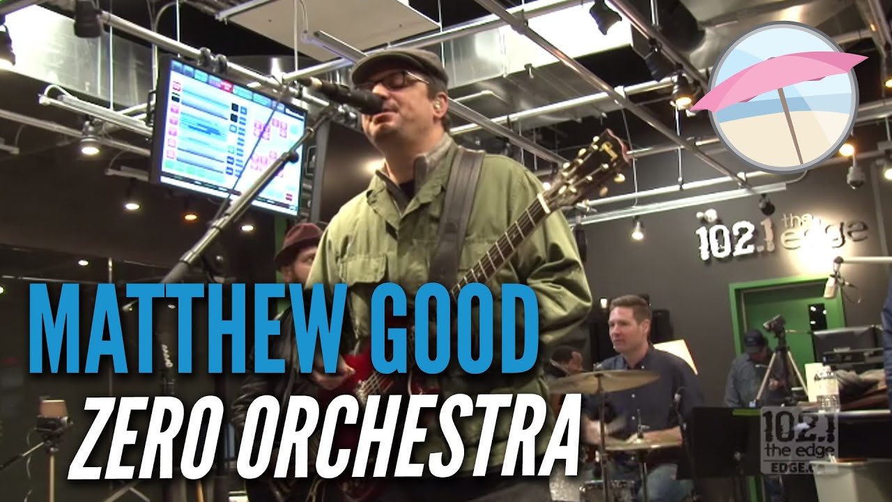 Matthew Good - Zero Orchestra (Live at the Edge) - YouTube