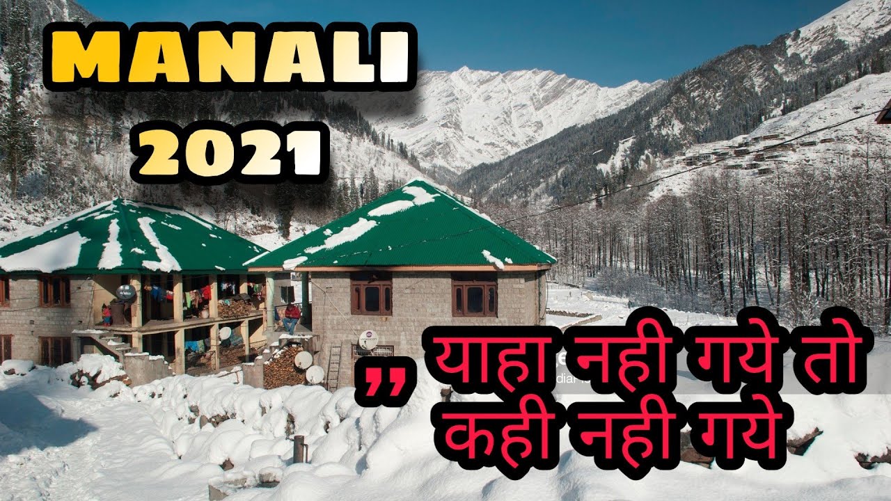 Manali tour with places | Manali tour plan | Manali tour budget ...