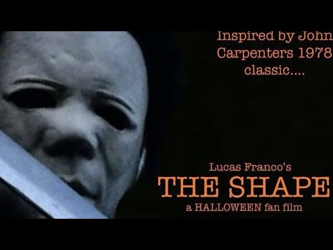 The Shape:A Halloween Fan Film - YouTube
