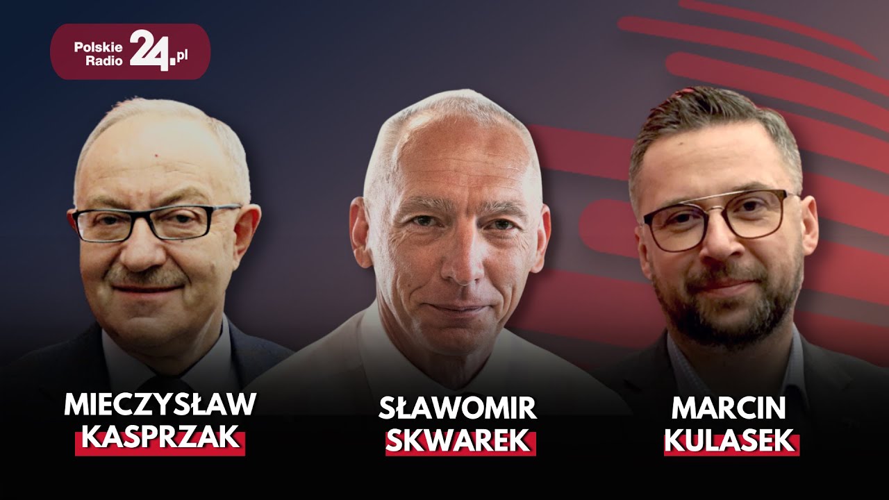 Poranek Polskiego Radia 24 - Sławomir Skwarek, Mieczysław Kasprzak ...