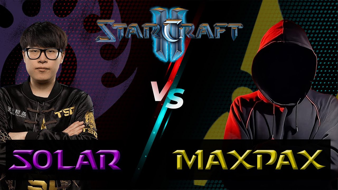 EPIC SC2 Match MaxPax VS SOLAR! Who will come out on top? #starcraft2 # ...