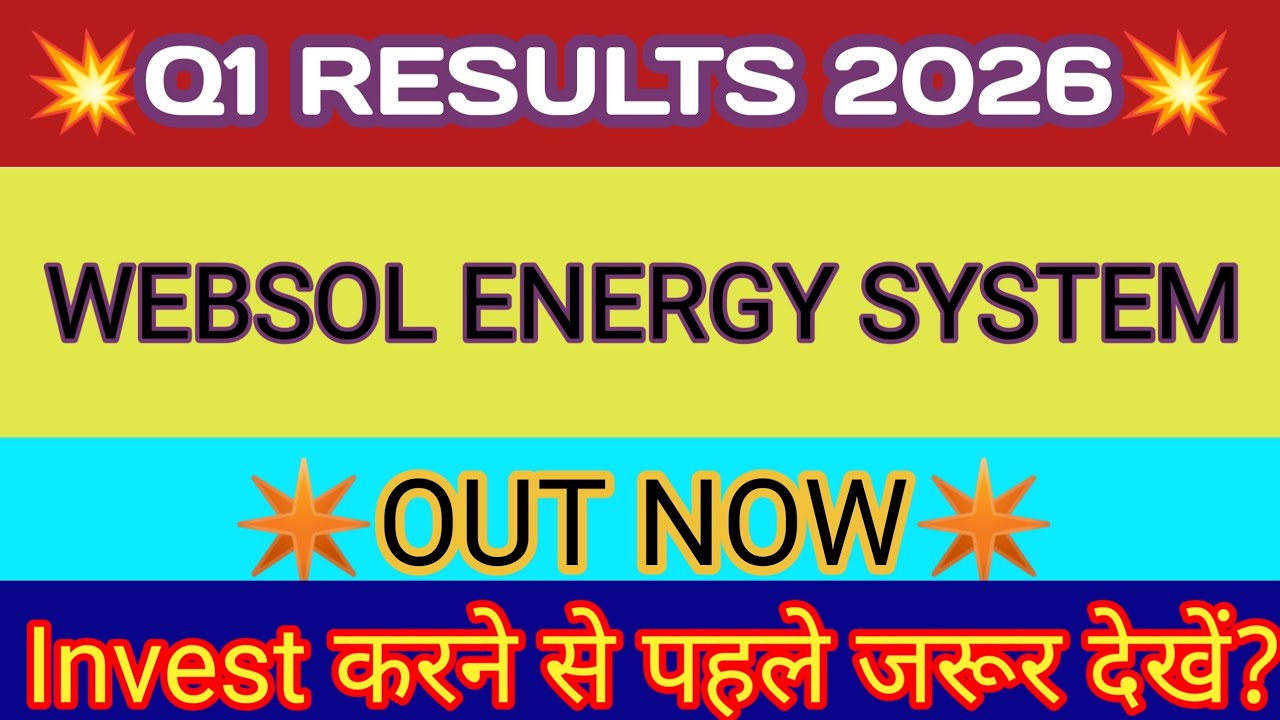 Websol Energy Q1 Results 2025 🔴Websol Energy Results 🔴Websol Energy ...