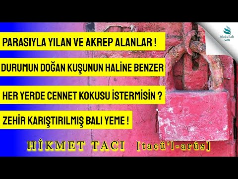 7. ÖYLE BİR YER Kİ.. (Hikmet Tacı, Tâcü'l-Arûs Kitabı) - İbn Ataullah El-İskenderî (K.s.)