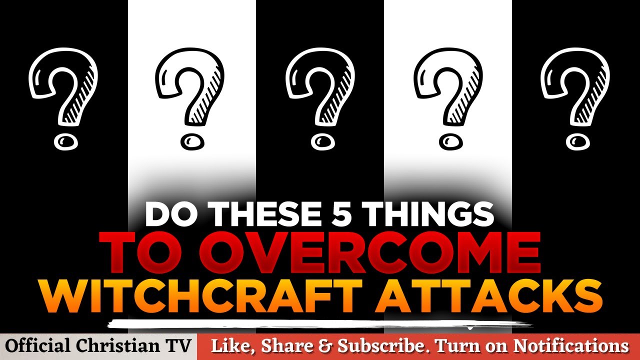 How to Overcome Witchcraft Attack | Spiritual Warfare - YouTube