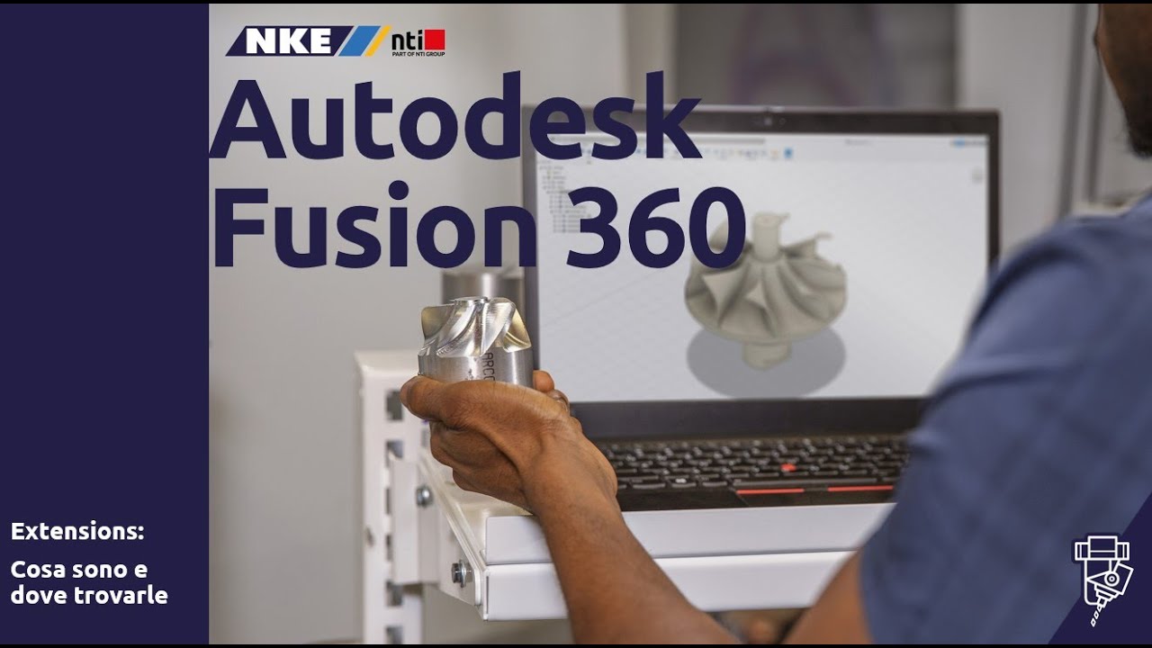 Autodesk Fusion 360 Extensions | Cosa sono e dove trovarle - YouTube