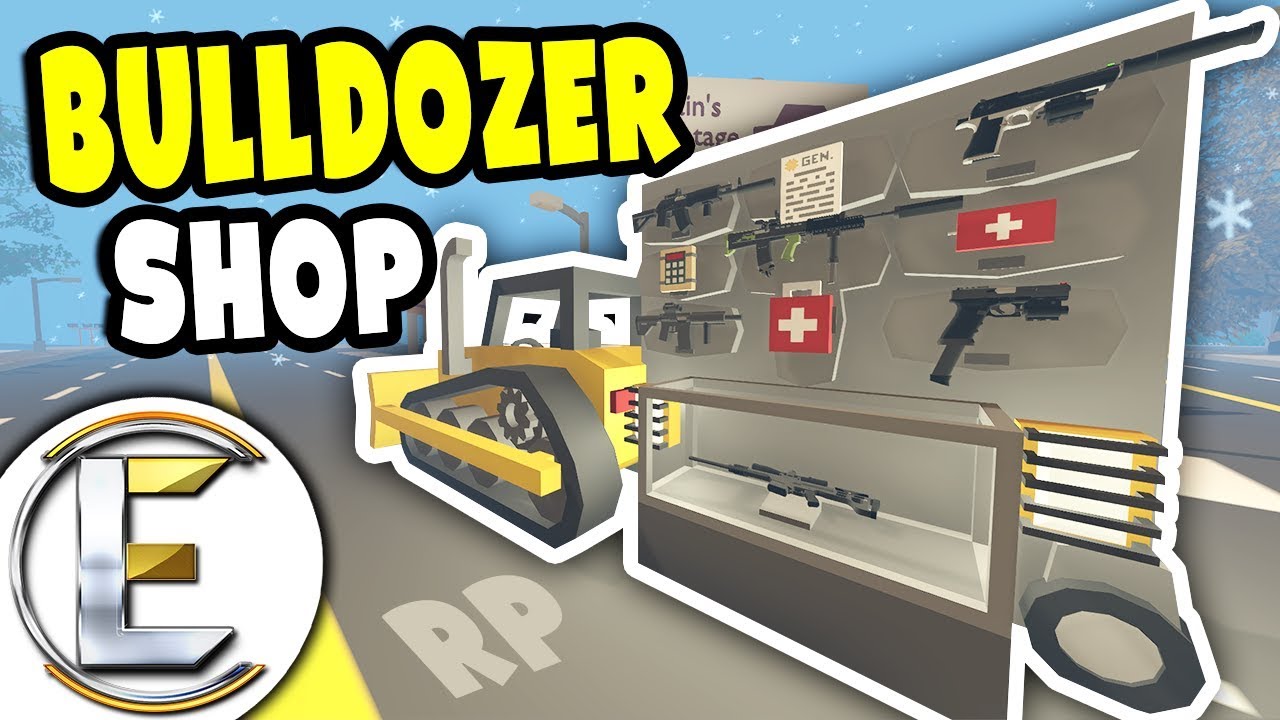 Bulldozer Shop | Unturned Mobile Gun Shop RP - Only sell the best items ...
