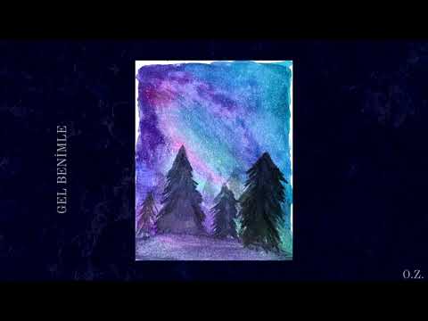 O.Z. - GEL BENİMLE (Official Audio)