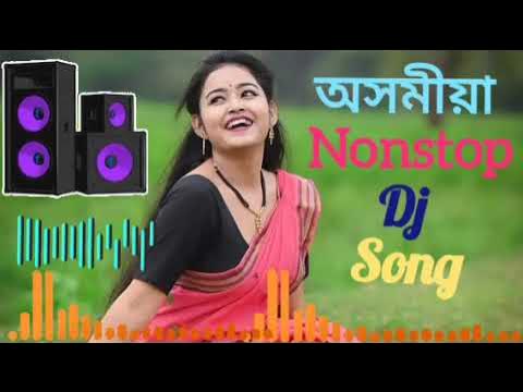 New Assamese nonstop dj remix song 2024 || Assamese dj remix song || # ...