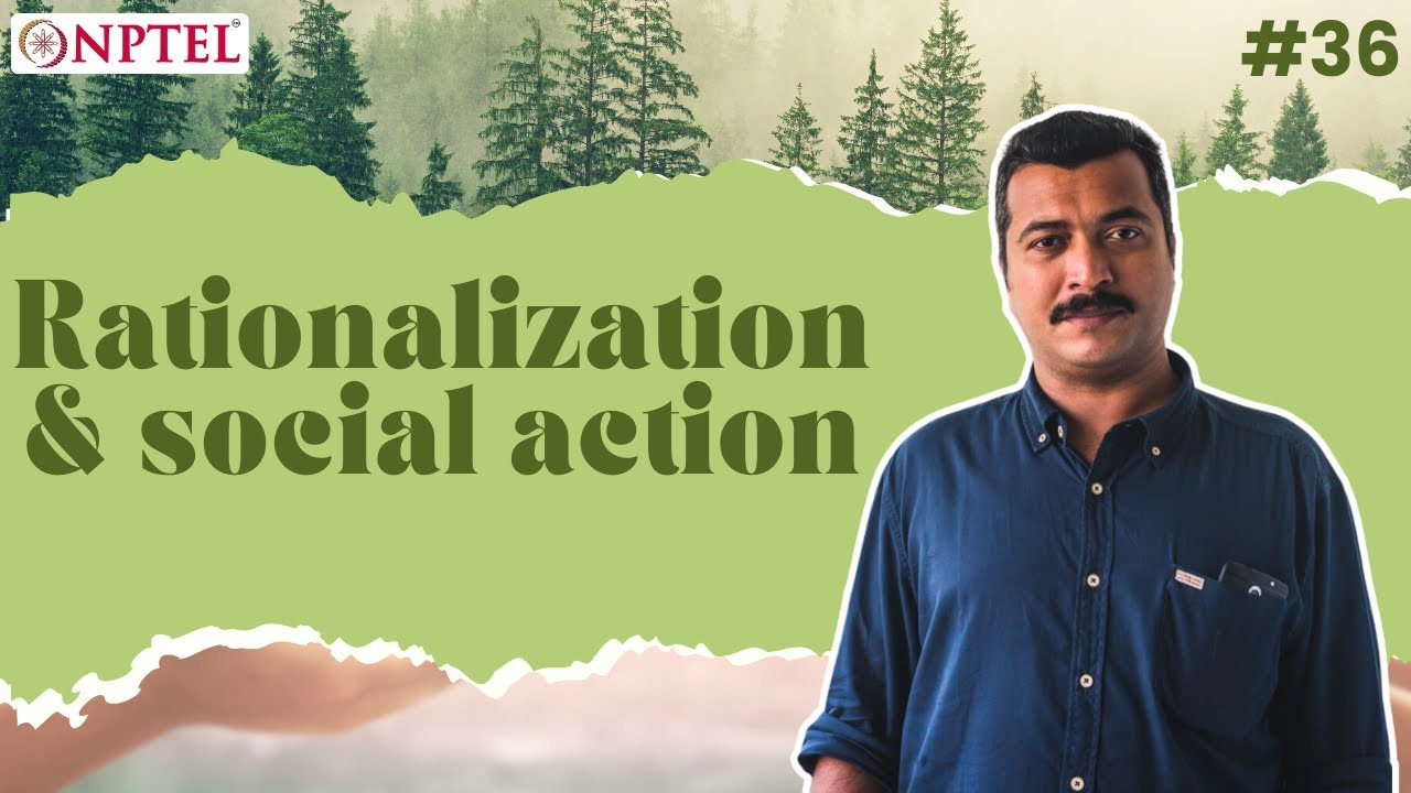#36 Rationalization & Social Action | Classical Sociological Theory ...