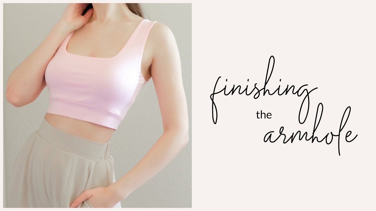 How to finish an armhole with the Burrito Method! Sewing technique ...
