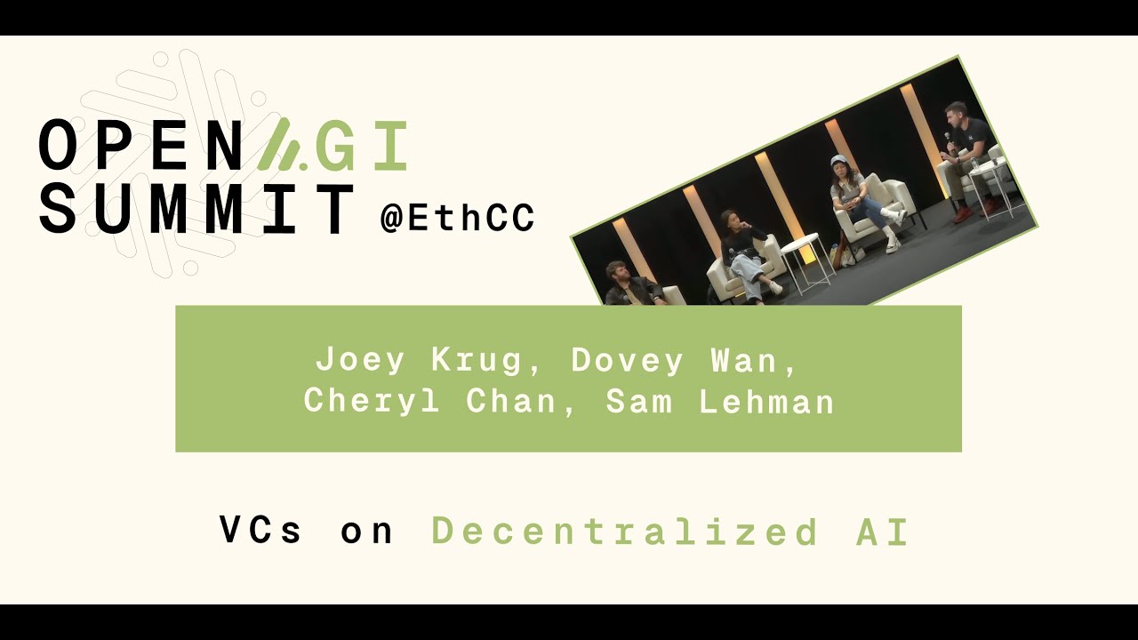 VCs on Decentralized AI | Joey Krug, Dovey Wan, Cheryl Chan, Sam Lehman ...