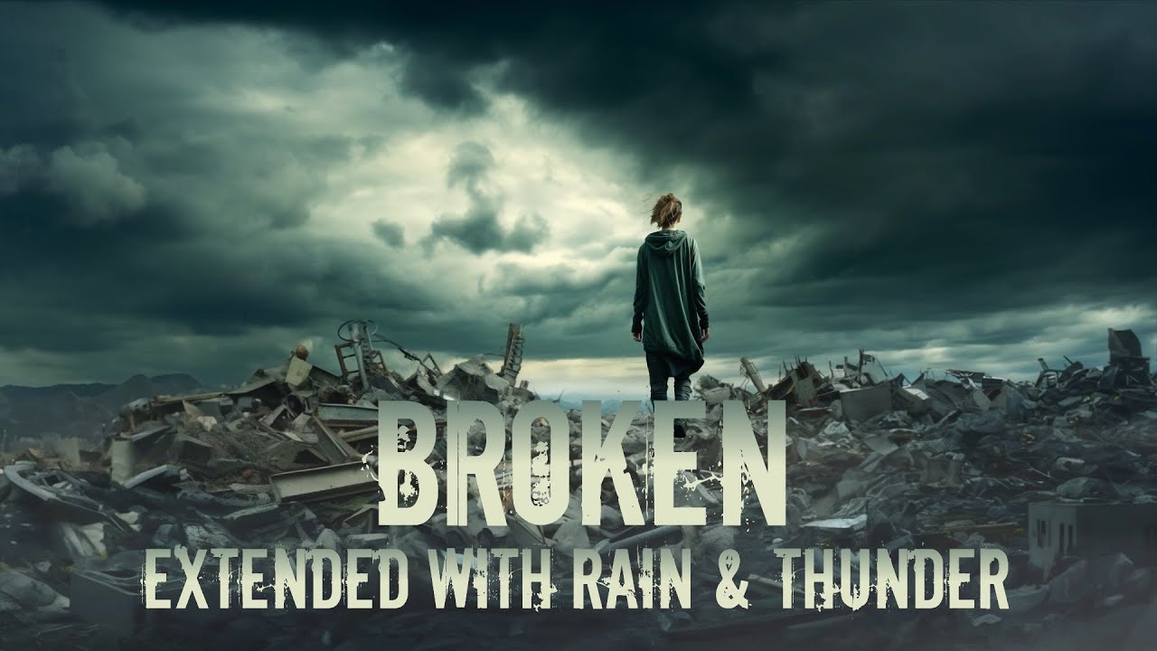 Broken | Sad Dark Ambient Piano | Post Apocalyptic Atmospheric Music ...